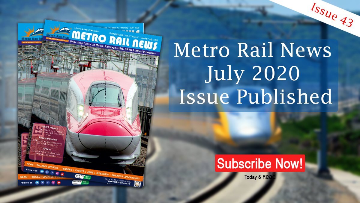 Metro Rail News July 2020 Issue Published - Metro Rail News
