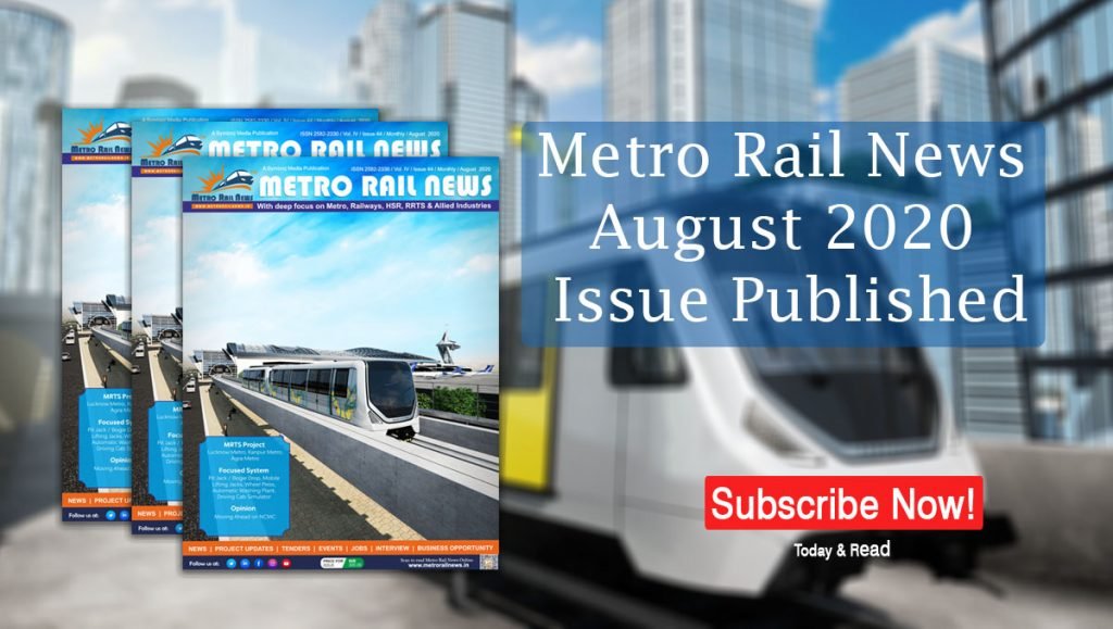 Metro Rail News August 2020 Issue Published - Metro Rail News