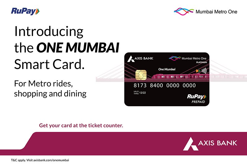 Mumbai Metro One, Axis Bank, And RuPay Launch ‘ONE MUMBAI’ Smart Card ...