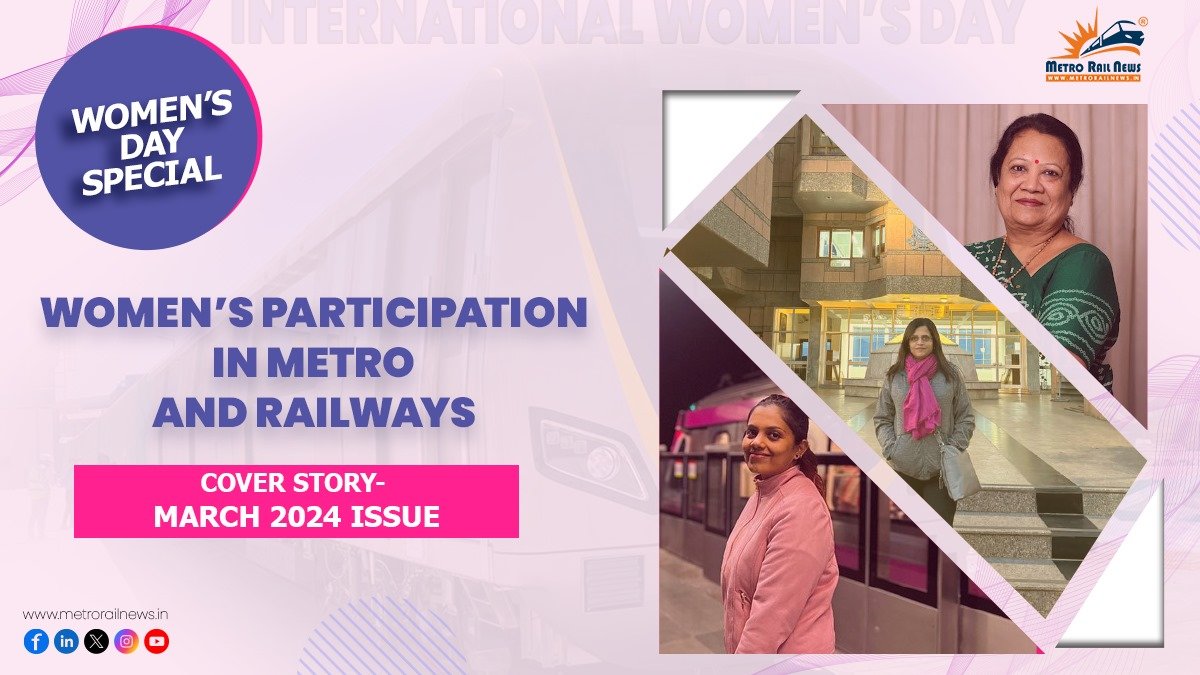 Women’s Participation In Metro And Railways - Metro Rail News